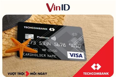 Hướng dẫn cách làm thẻ Visa Techcombank chi tiết