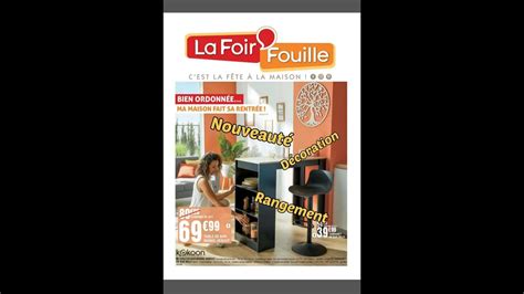 La Foire Fouille Nouveau Catalogue Arrivage Cuisine Rangement Salle