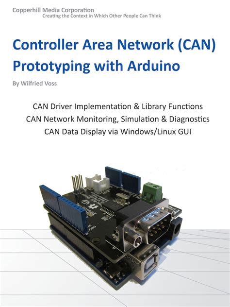 Controller Area Network Can Bus Prototyping With The Arduino Uno