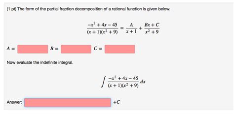 solved the form of the partial fraction decomposition of a