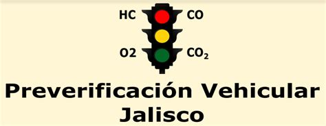 Verificación Vehicular Jalisco Guía Completa y Requisitos