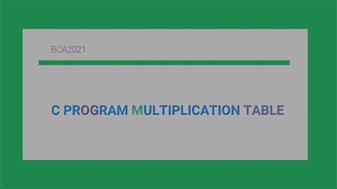 c program multiplication table of any number turboc compiler windows 7 8 9 10 10pro 11