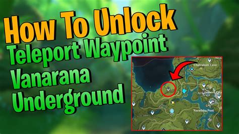 How To Unlock Teleport Waypoint At Vanarana Sumeru Genshin Impact YouTube