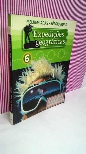 Livro De Geografia Expedicoes Geograficas 6 Ano MercadoLivre Br