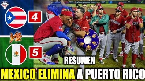 MEXICO VS PUERTO RICO Randy Arozarena Y MEXICO ELIMINAN A PUERTO RICO