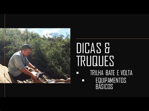 O Que Levar Para Uma Trilha De Um Dia Youtube