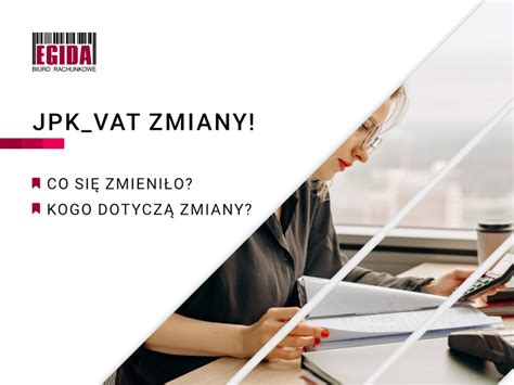 JPK VAT zmiany Biuro usług księgowych Egida