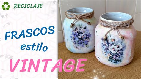Cómo DECORAR FRASCOS DE CRISTAL con efecto CRAQUELADO DECAPADO Y
