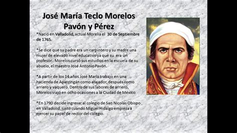 Quien fué José María Morelos y Pavón