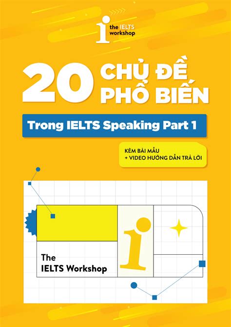 SOLUTION 20 Ch Ph Bi N Ielts Speaking Part 1 The Ielts Workshop