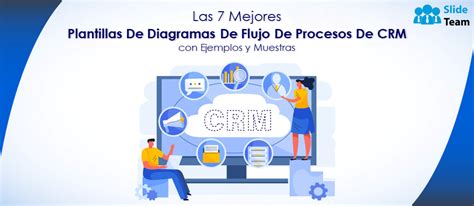 Las 7 Mejores Plantillas De Diagramas De Flujo De Procesos De CRM