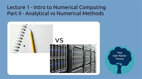 analytical versus numerical methods chen 263 lecture 1 part ii youtube