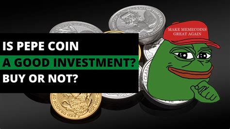 Is Pepe Coin A Good Investment Should I Buy Pepe Coin YouTube
