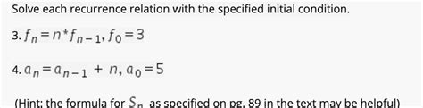 solved solve each recurrence relation with the specified