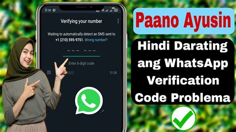 Paano Ayusin Ang Whatsapp Verification Code Na Hindi Makatanggap Ng