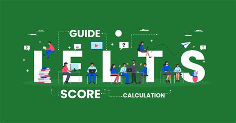 A Complete Guide To IELTS Score And How It Is Calculated Section Wise