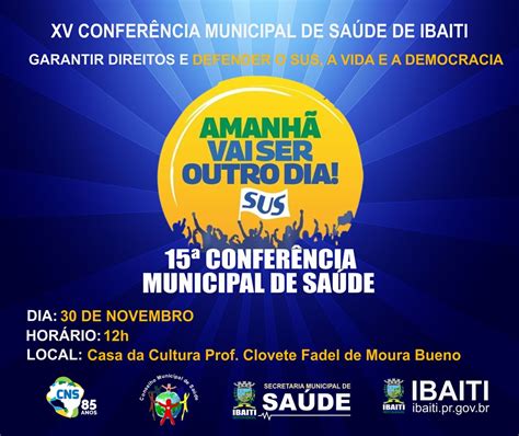 A Voz de Ibaiti e Região IBAITI 15ª Conferencia Municipal da Saúde