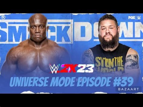 WWE 2K23 Universe Mode NEW CONTENDER Episode 39 YouTube