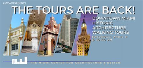 Downtown Miami Historic Architectural Walking Tour Miami Center For