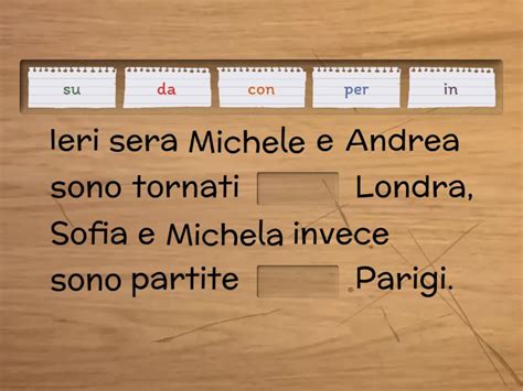 Le Preposizioni Semplici E Articolate Missing Word