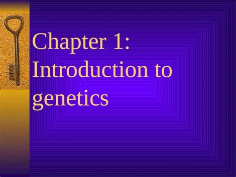 PPT Chapter 1 Introduction To Genetics DOKUMEN TIPS
