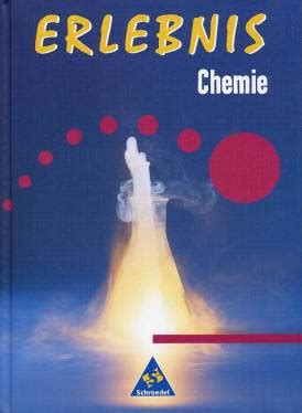 Erlebnis Chemie Erlebnis Chemie Lehrerbibliothek De