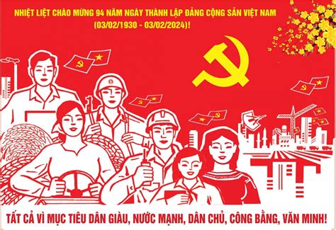 NHIỆT LIỆT CHÀO MỪNG 94 NĂM NGÀY THÀNH LẬP ĐẢNG CỘNG SẢN VIỆT NAM 03