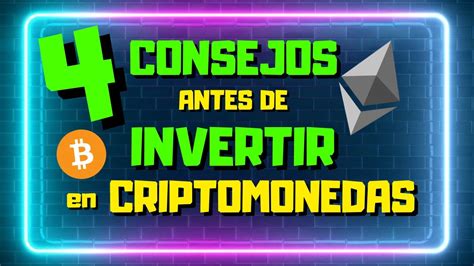 NO INVIERTAS EN CRIPTOMONEDAS SIN SABER ESTO 4 CONSEJOS