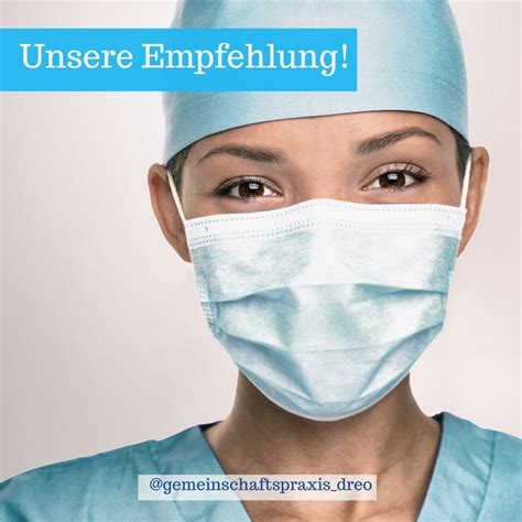 Liebe Patienten Ab Montag Empfehlen Wir Ihnen Bei Uns In Der Praxis