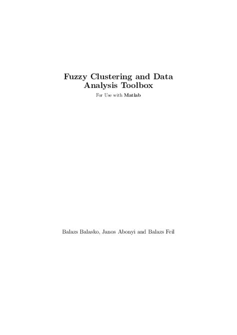 pdf manual for fuzzy clustering and data analysis toolbox for use with matlab janos abonyi