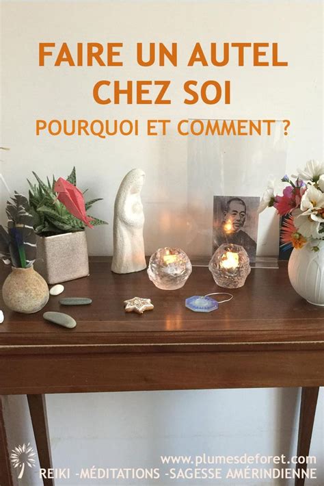 Faire un autel de méditation chez soi Autel de méditation Coin de