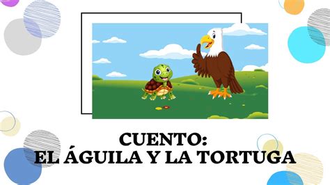 El águila y la tortuga YouTube