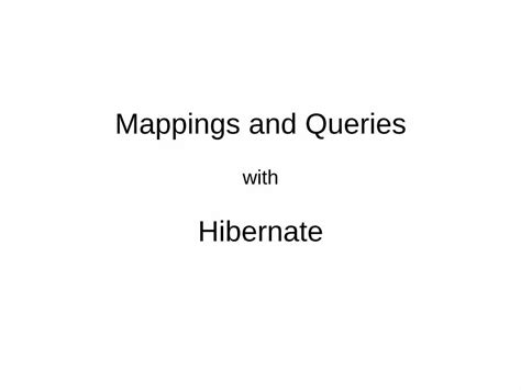 PDF Mappings And Queries Uio No Hibernate Provides Built In