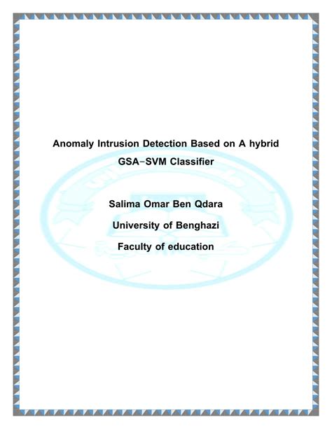 pdf anomaly intrusion detection based on a hybrid gsa svm classifier