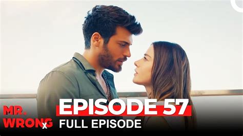 Mr Wrong Episode 57 Bay Yanlis English YouTube