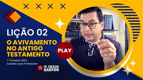 EBD Lição 02 O Avivamento no Antigo Testamento 1º Trimestre 2023