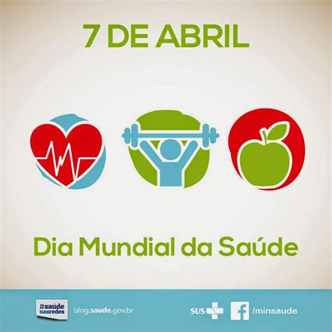 07 de Abril Dia Mundial da Saúde CSF Lourenço de Mello