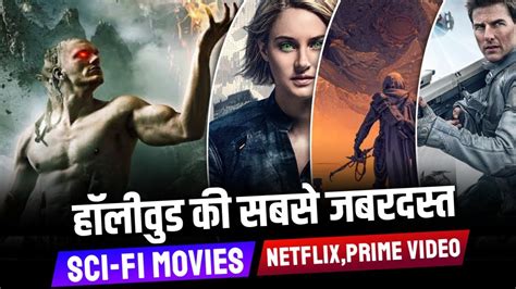 Top 10 Best Sci Fi Movies On Netflix Amazon Prime Best Sci Fi Movies In