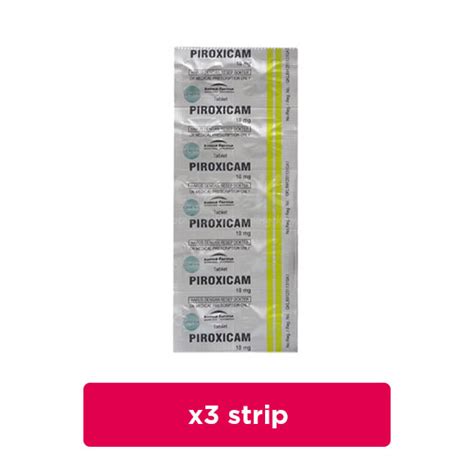 Piroxicam 10 Mg 3 Strip 10 Tablet Strip Hemat Borongan Kegunaan