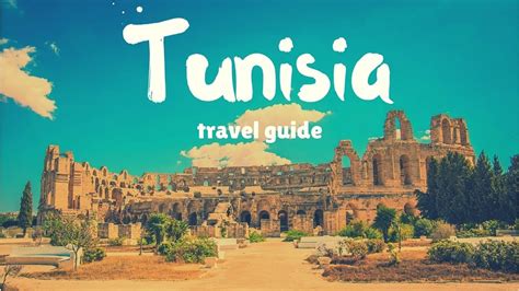 TUNISIA Travel Guide Top 5 Best Places That You Must Visit