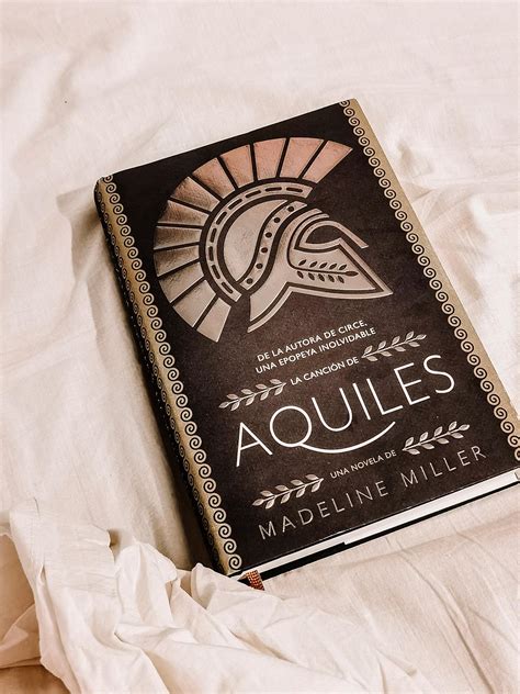 Reseña de La canción de Aquiles el libro que cuenta la historia entre