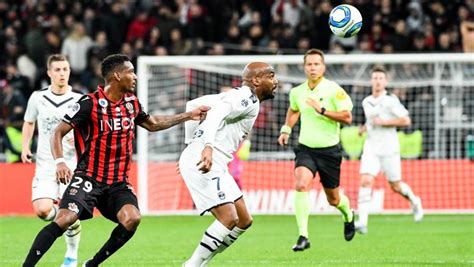 Vid O Girondins De Bordeaux Ogc Nice Le Bilan Des Bordelais