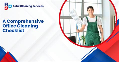 A Comprehensive Office Cleaning Checklist Total Cleaning Services