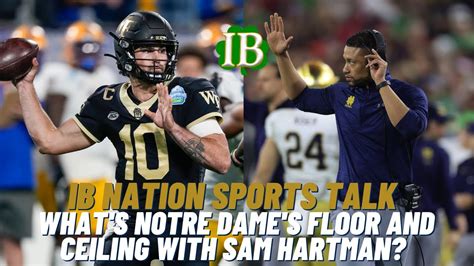 IB Nation Sports Talk What S Notre Dame Football S Ceiling And Floor