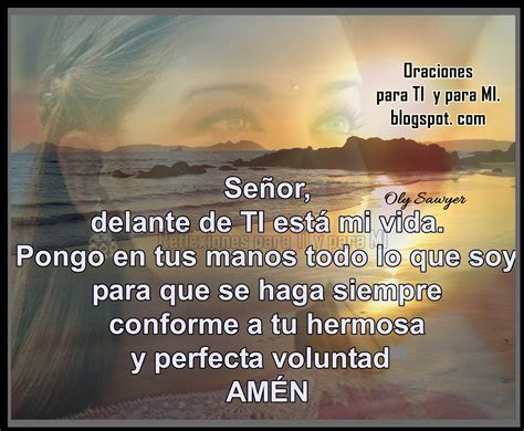 Oraciones Para Ti Y Para M Se Or Delante De Ti Est Mi Vida