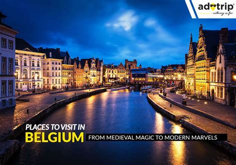 15 nejlepších turistických míst k návštěvě v Belgii Nejlepší