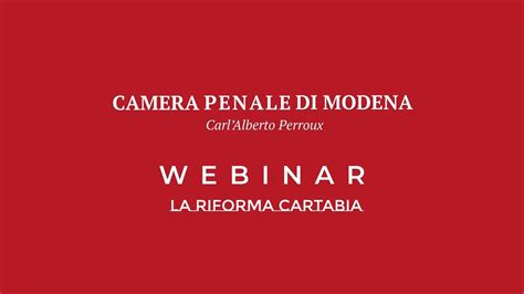 Ciclo Di Webinar La Riforma Cartabia Le Indagini Preliminari E L