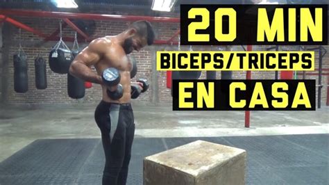 Consigue Unos Brazos De Acero En Casa Con Esta Rutina Definitiva Para