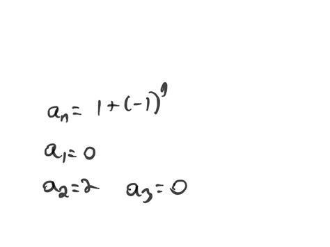 Solved Write Out The First Five Terms Of The Sequence Determine