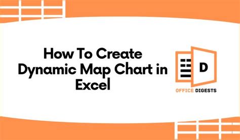 How To Create Dynamic Map Chart In Excel Free Templates